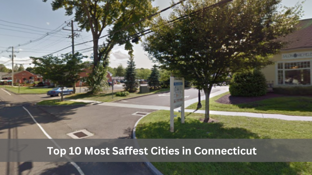 Safest Small Towns In Connecticut at Clifford Zak blog